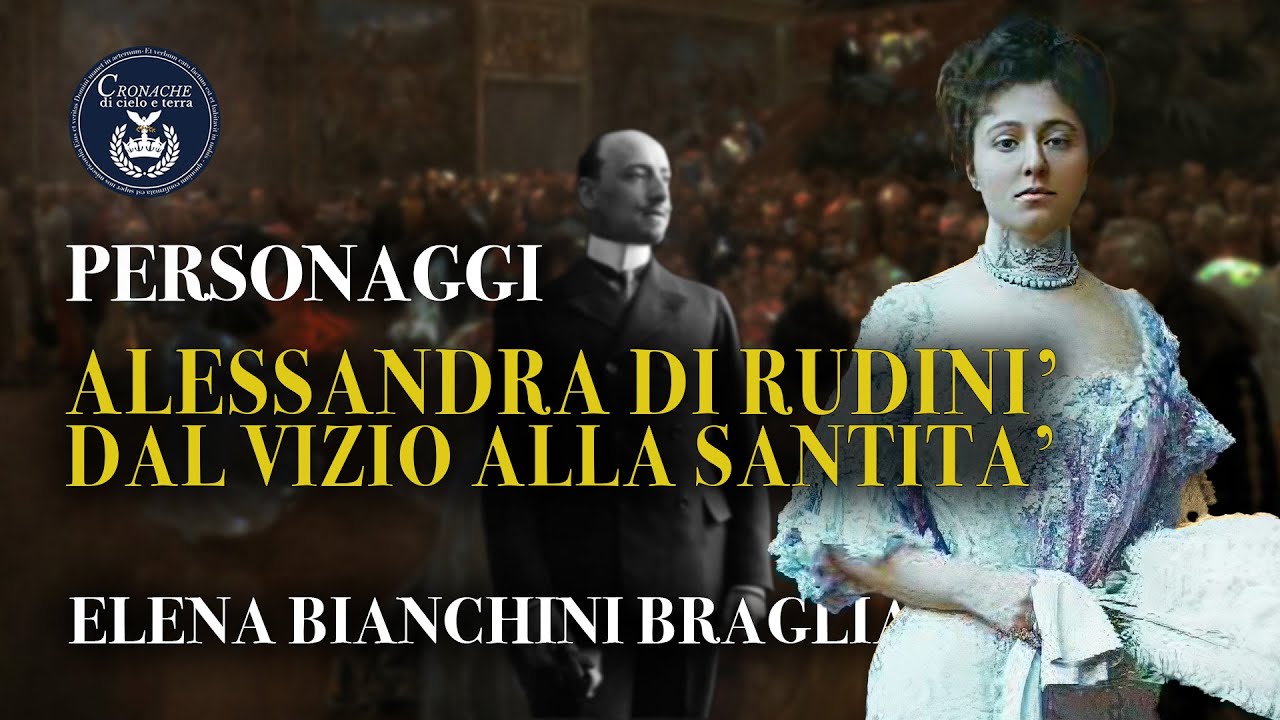 ALESSANDRA DI RUDINI': DAL VIZIO ALLA SANTITA' - PERSONAGGI - ELENA ...