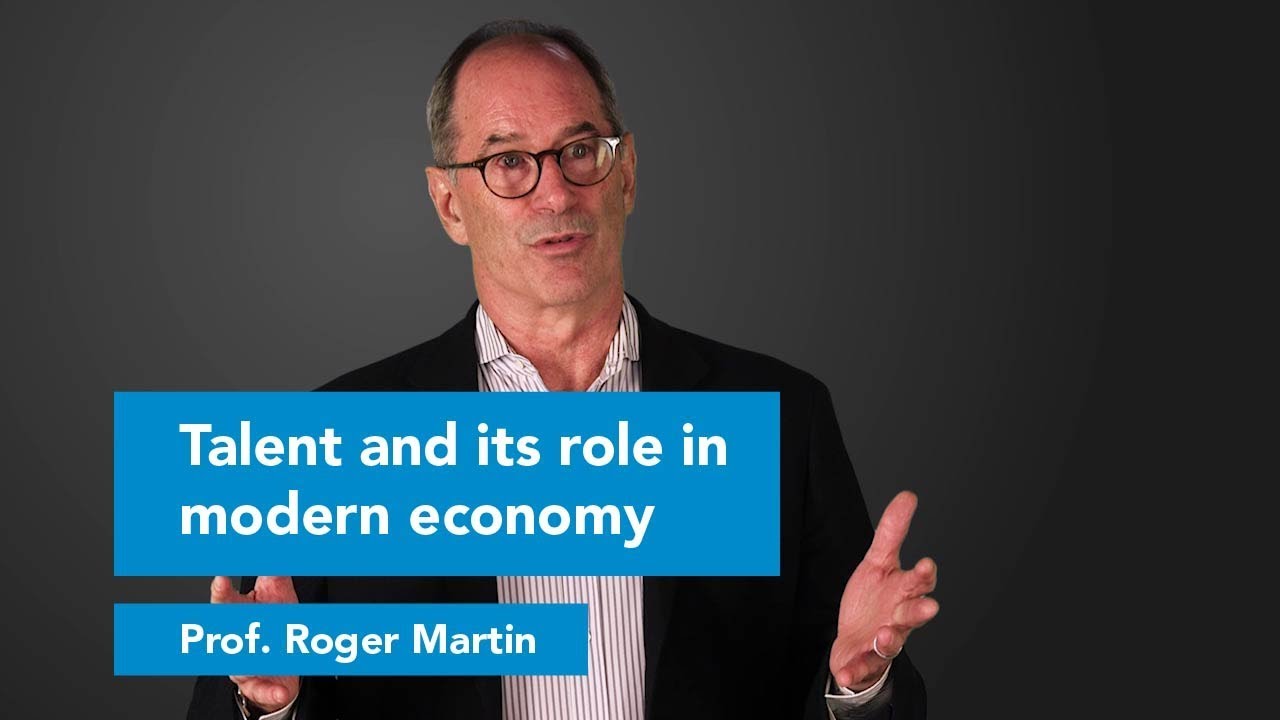 Roger Martin: Talent and its role in modern economy - YouTube