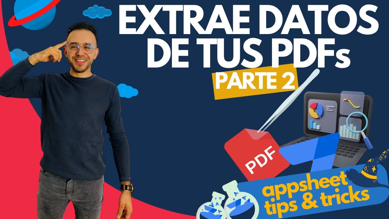 ⚗ Extrae datos de tus documentos PDF (AVANZADO) en APPSHEET (Parte 2) - YouTube