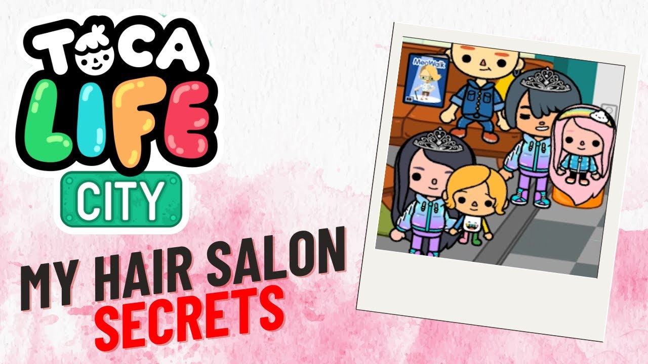 Ultimate Hair Salon Hacks & Secrets! Master Your Toca Hair Salon Skills ...