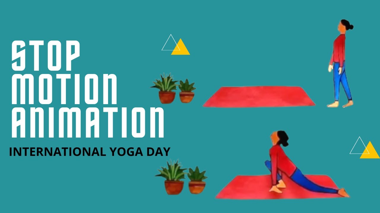 Stop Motion Animation | International Yoga Day 2021 | Surya Namaskar ...