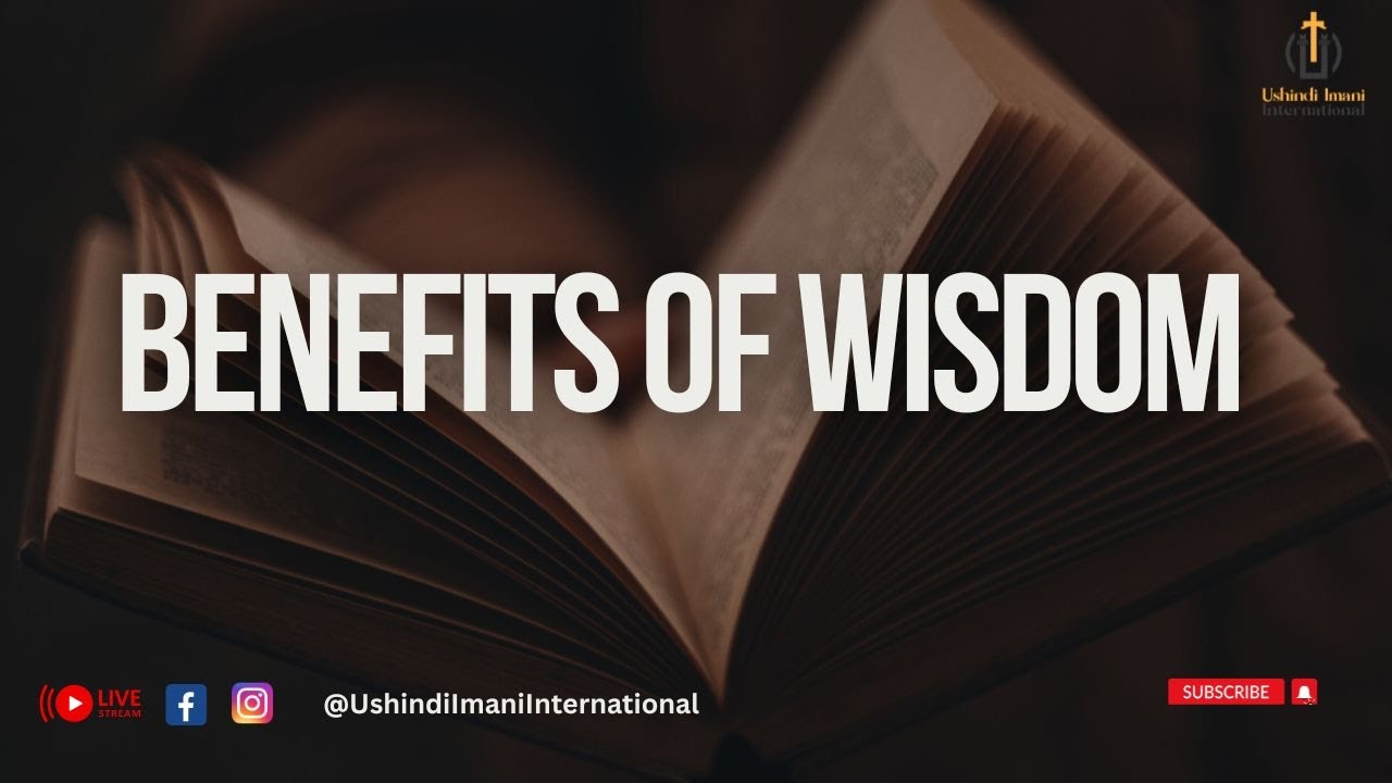 Benefits of Wisdom - YouTube