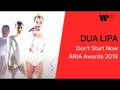 Dua Lipa - Don’t Start Now (ARIA Awards 2019)