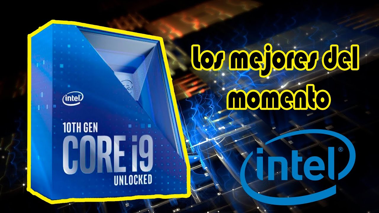 MEJORES INTEL 2021 - YouTube