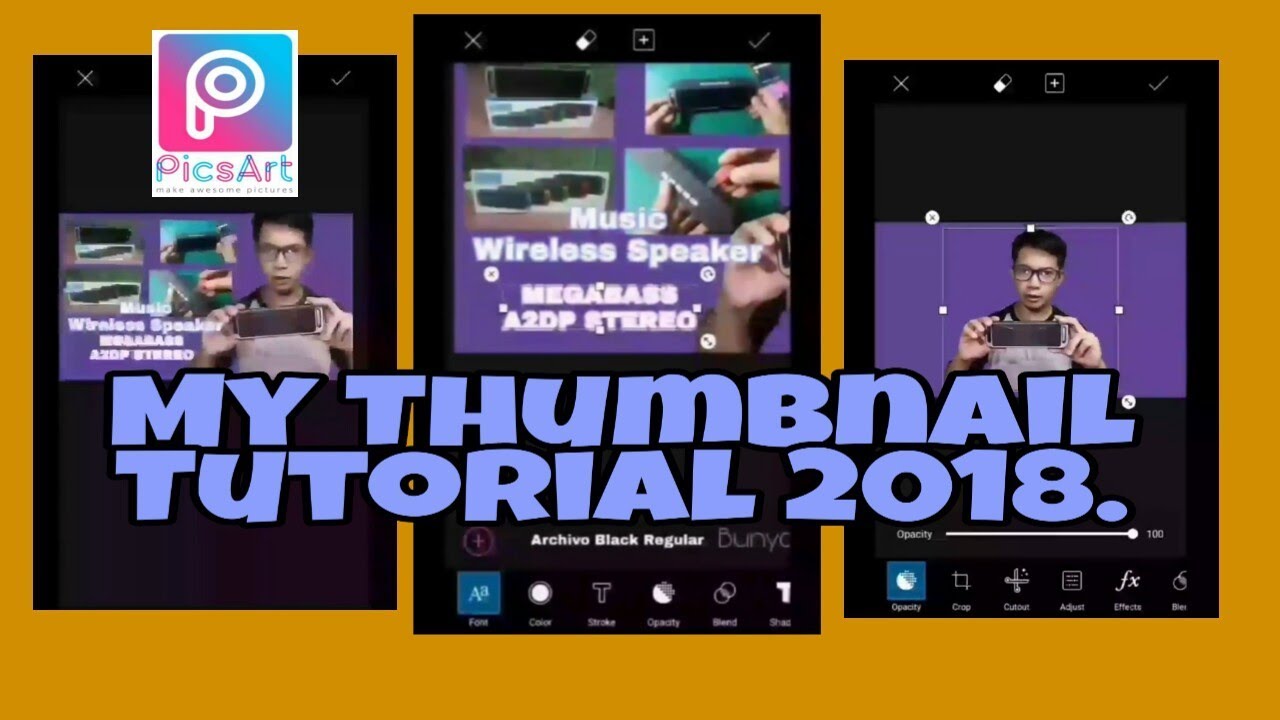 My Thumbnail Tutorial Using PicsArt Apps. 2018 - YouTube