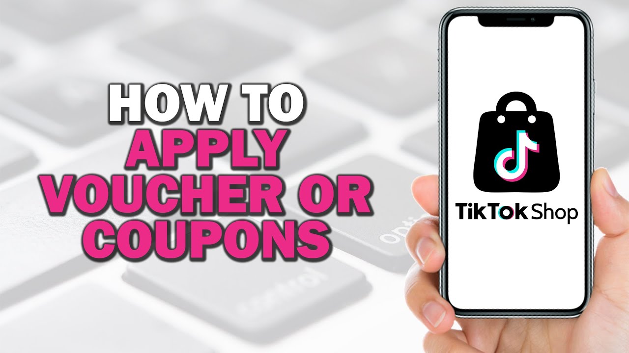 How to Apply Voucher or Coupons in Tiktok Shop (Easiest Way) - YouTube