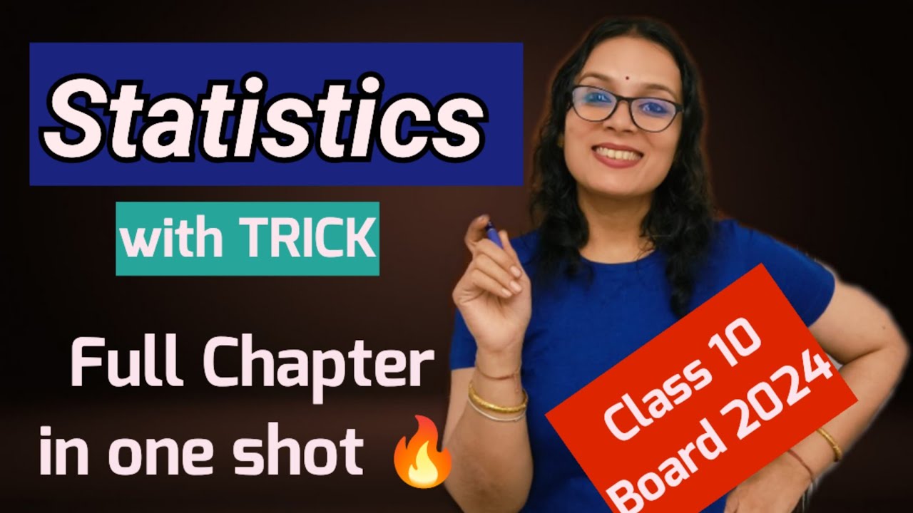 Class 10 Statistics in one shot 🔥| Full Chapter Revision with Important Questions+ PYQs | CBSE ...