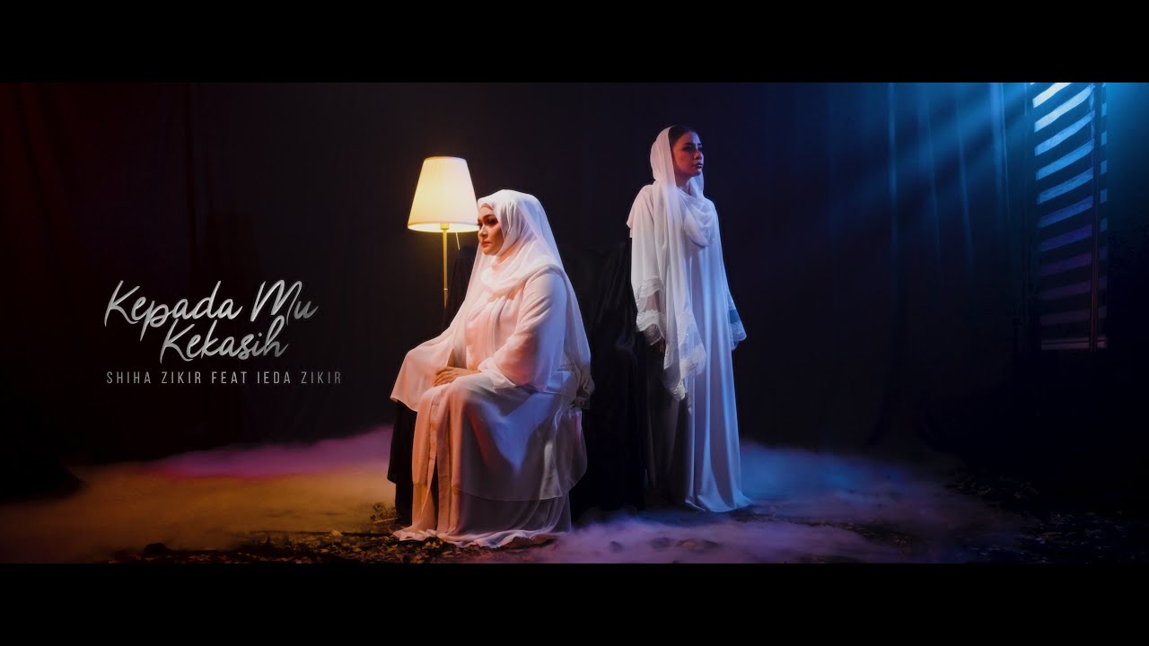 Shiha Zikir & Ieda Zikir | Kepadamu Kekasih (Cover) - YouTube