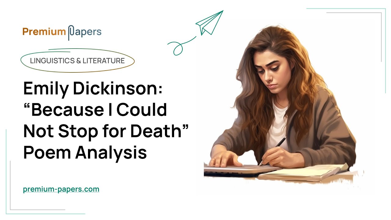Emily Dickinson: “Because I Could Not Stop for Death” Poem Analysis ...