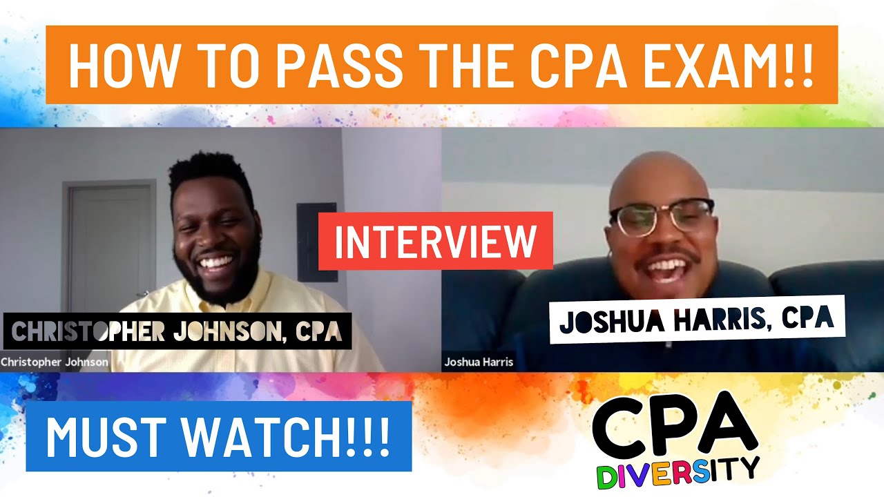 HOW TO PASS THE CPA EXAM - JOSHUA HARRIS, CPA - YouTube