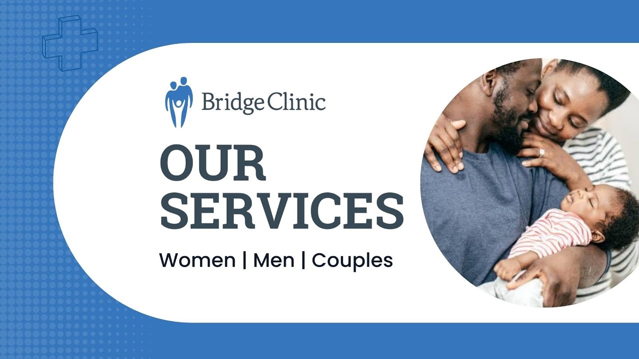 Bridge Clinic's Services - YouTube