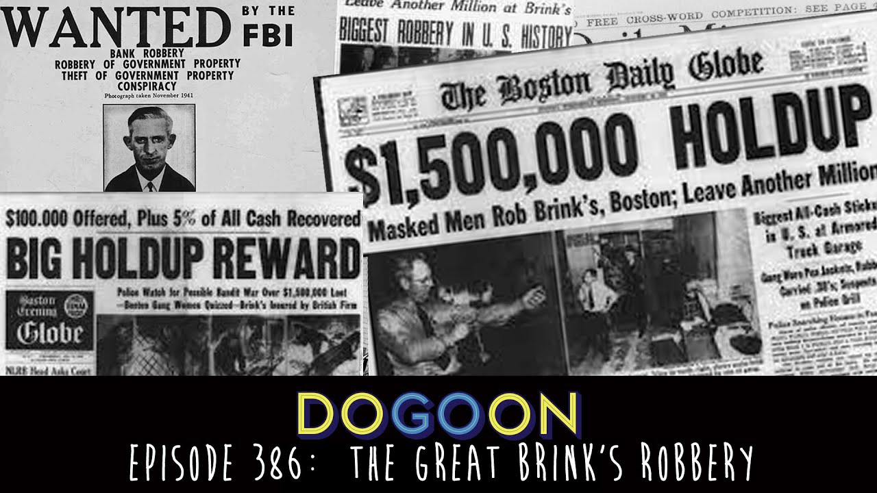 386 - The Great Brink's Robbery - YouTube