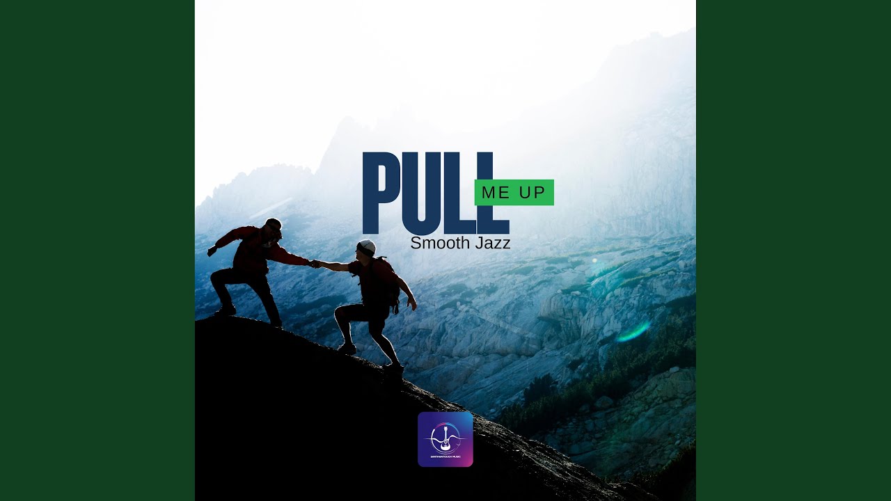 Pull Me Up - YouTube