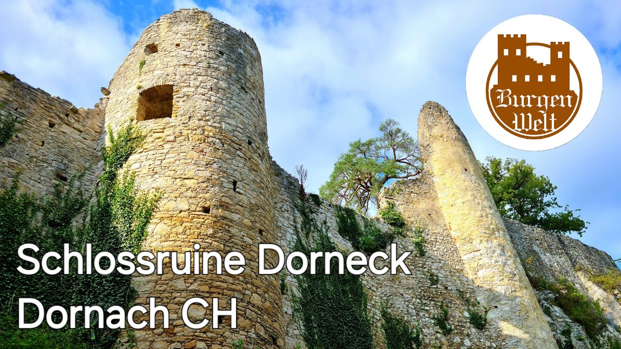 Schlossruine Dorneck - Dornach (Schweiz) | Burgruine | Castle | Chateau ...