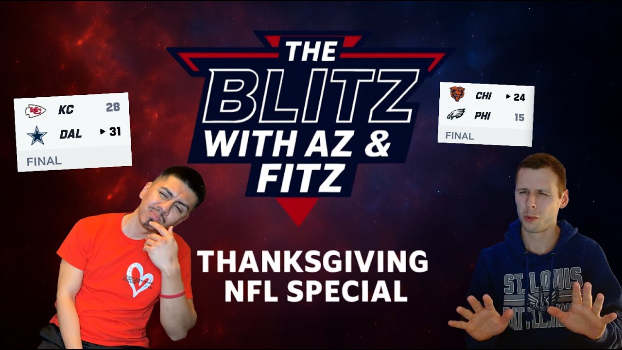The Blitz w/ AZ & Fitz - NFL Thanksgiving Special - YouTube