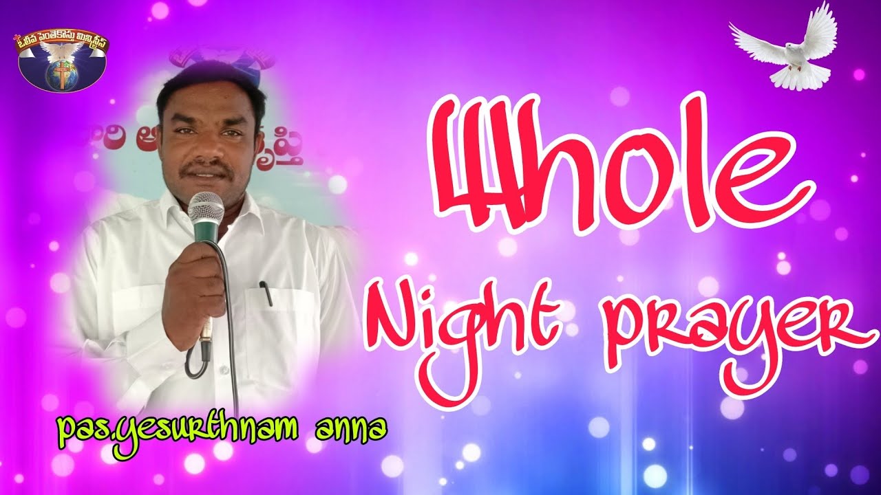 ⭕ Whole Night Prayer Message - YouTube
