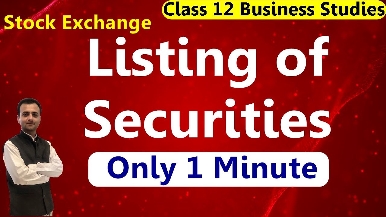 Listing of Securities with Stock Exchange | MEANING,TYPES AND BENEFITS ...