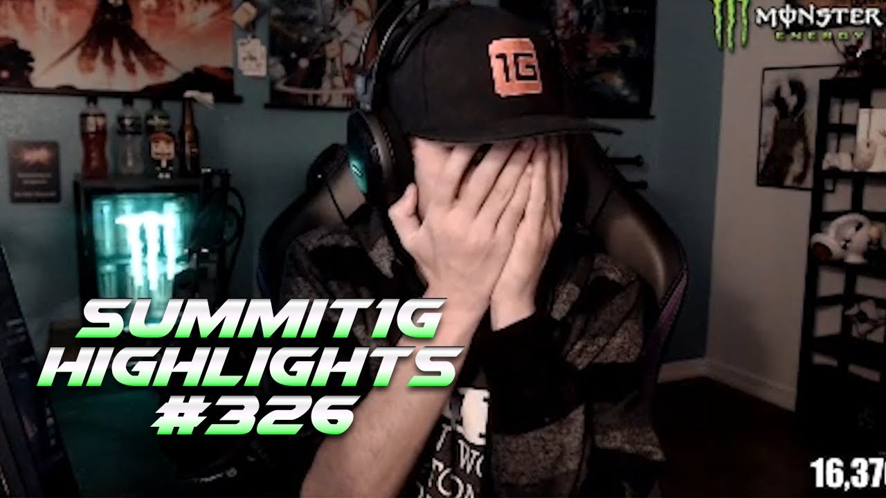 Summit1G Stream Highlights #326 - YouTube