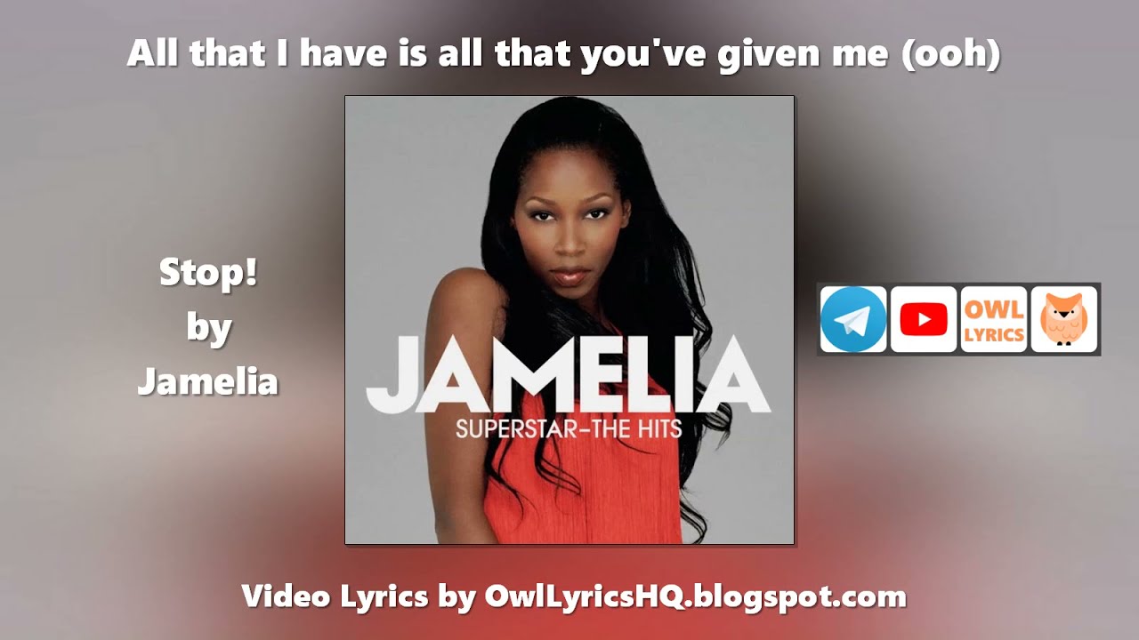 Jamelia - Stop (Lyrics) - YouTube