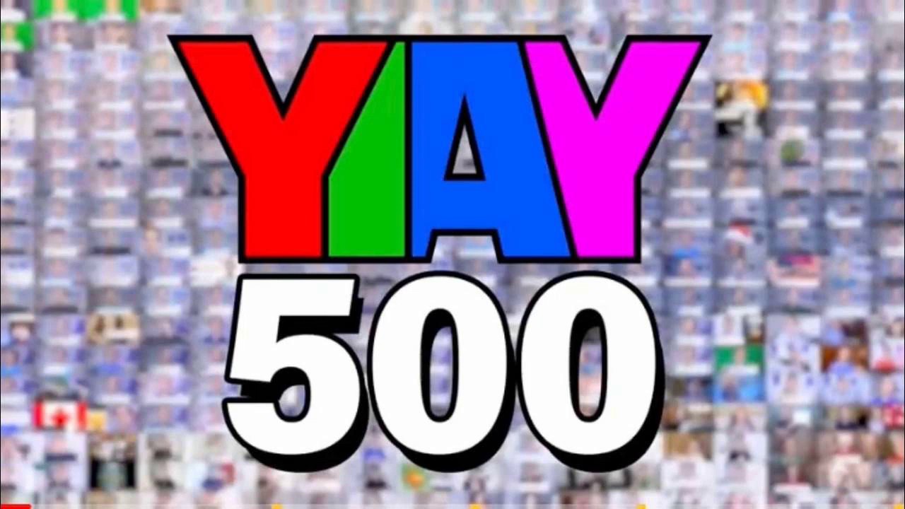 YIAY 500 Theme - YouTube
