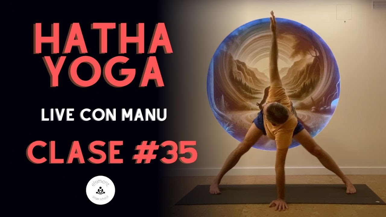 Hatha yoga Live con Manu (Clase #35) - YouTube