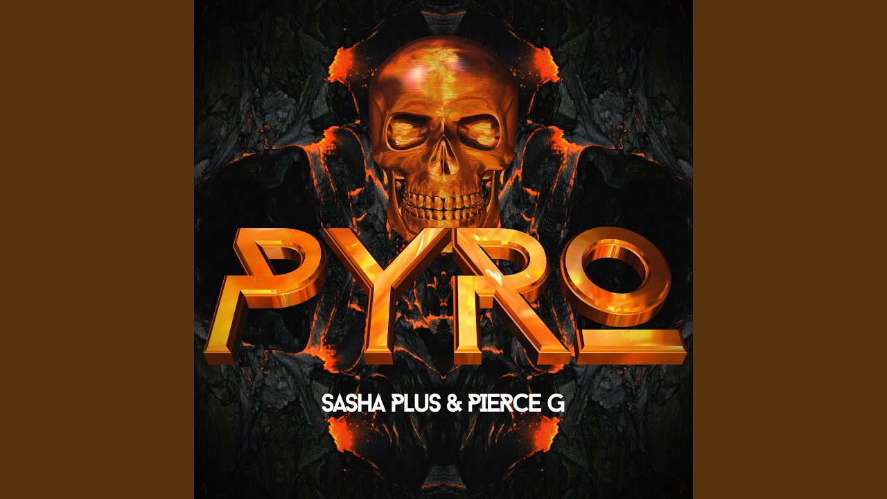 Pyro (Original Mix) - YouTube