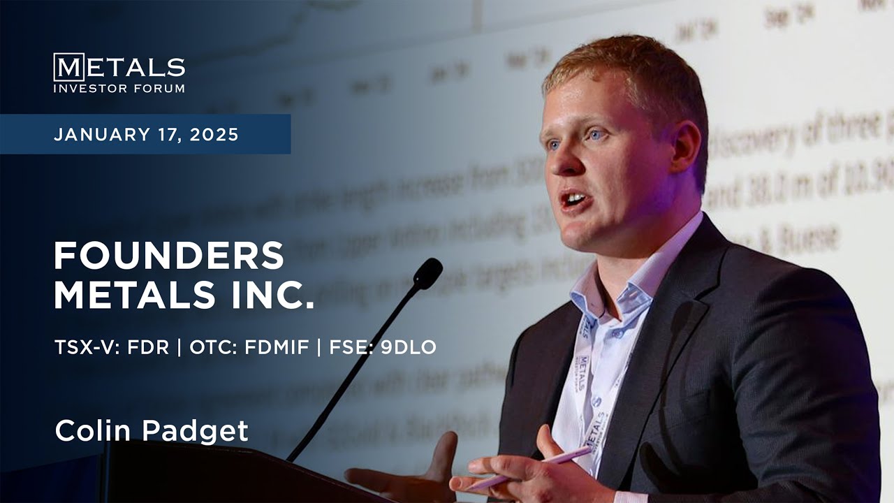 Colin Padget of Founders Metals Inc. presents at Metals Investor Forum ...