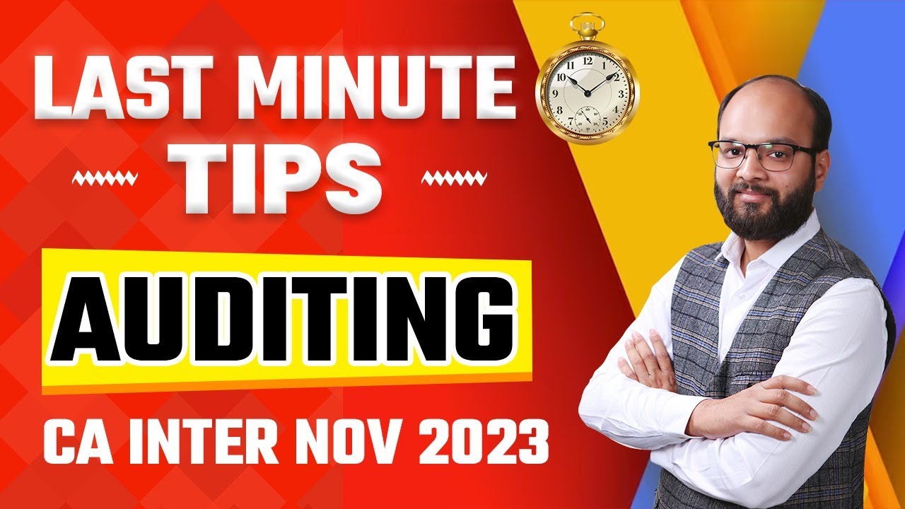 Last Minute Tips CA Inter Auditing Exam Sep 2024 | CA Inter Auditing 60+ Marks Paper Plan | ICAI ...
