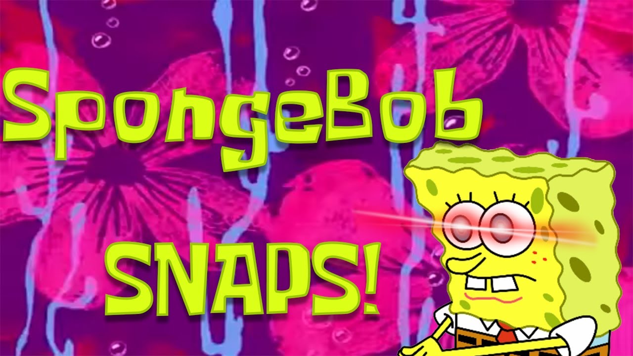 SpongeBob Snaps - YouTube