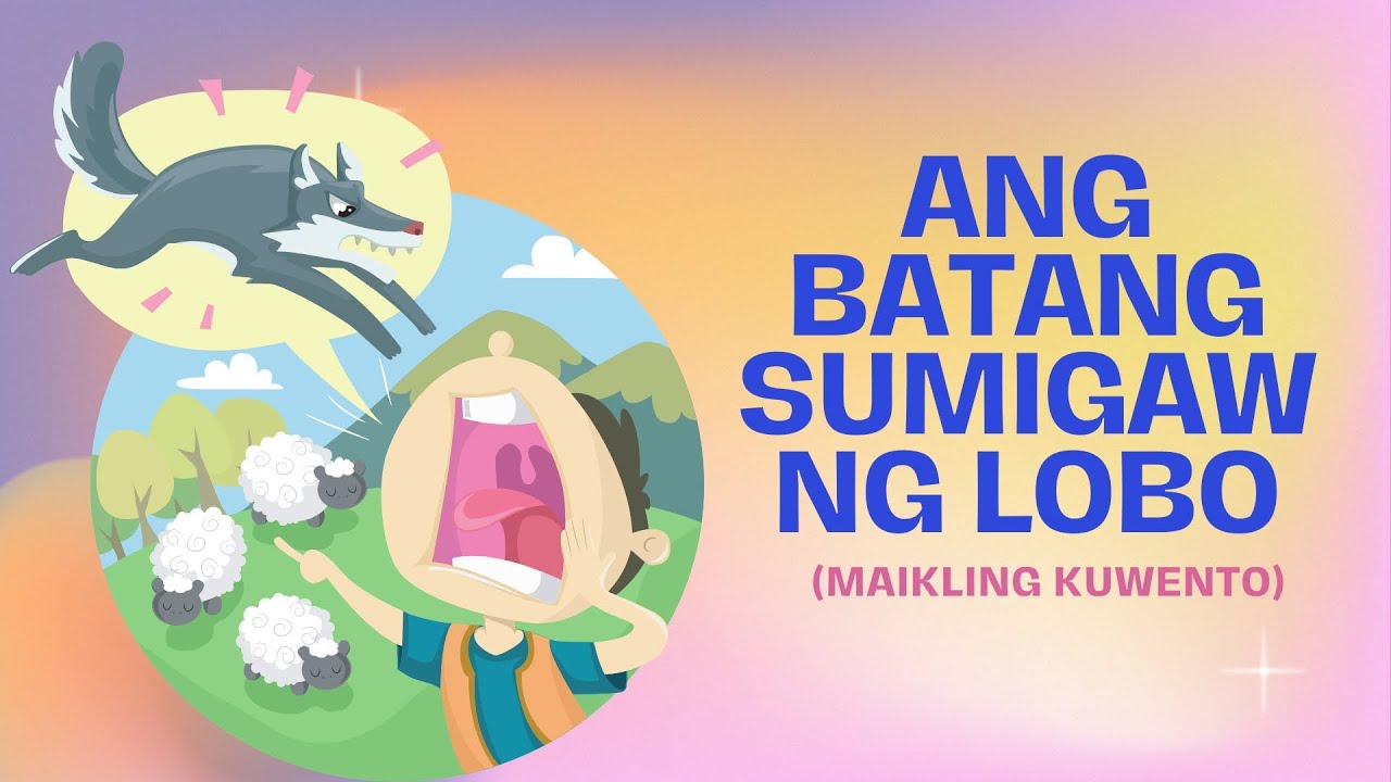 Ang Batang Sumigaw ng Lobo - YouTube