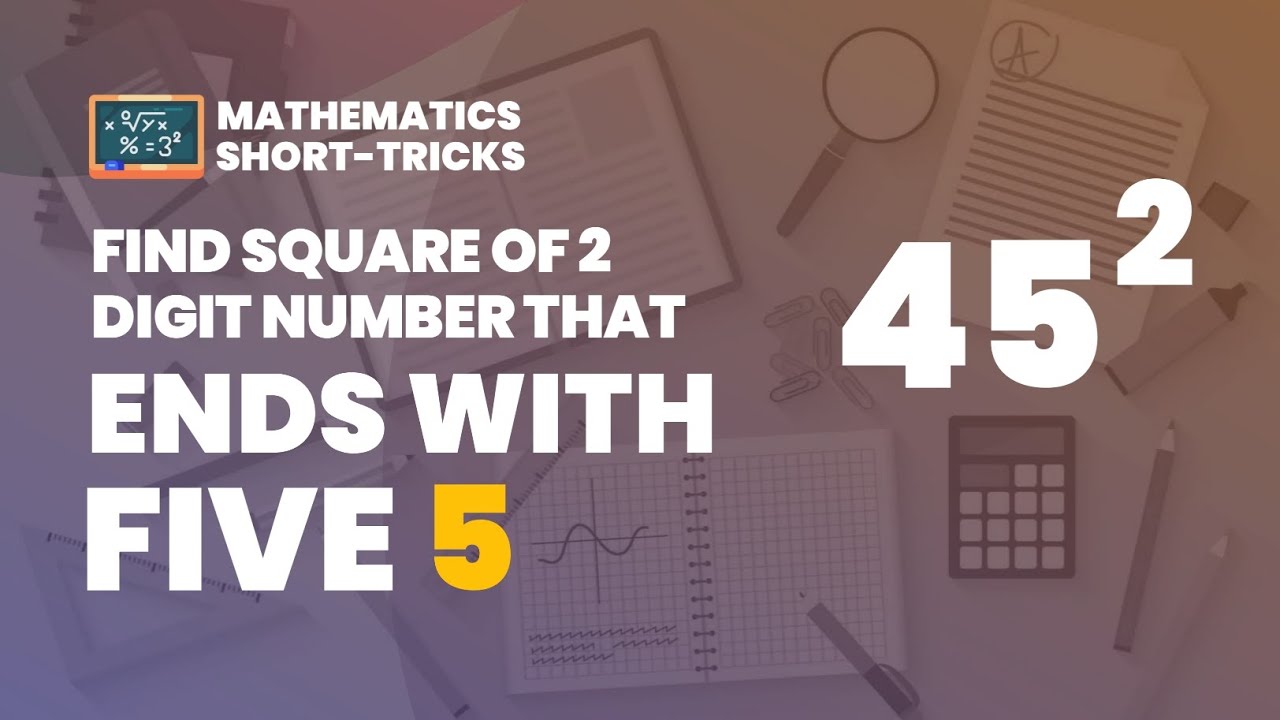 Find square of 2 digit number that ends with 5 | Maraj Hasan Siam ...