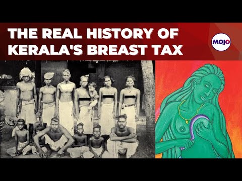 Kerala's 'Breast Tax' I Caste, Colonialism, Misogyny I Unpacking the Truth with Manu Pillai