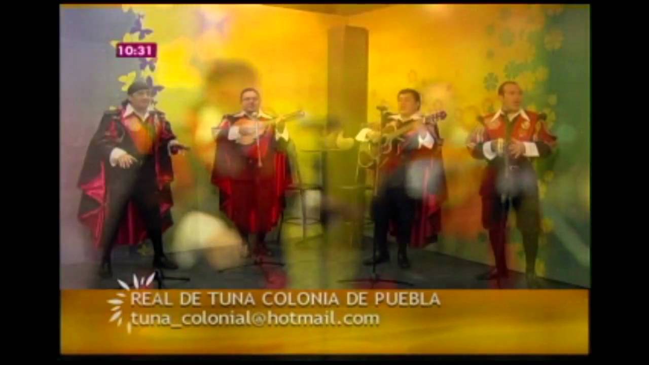 Real Tuna Colonial de Puebla - El beso - YouTube