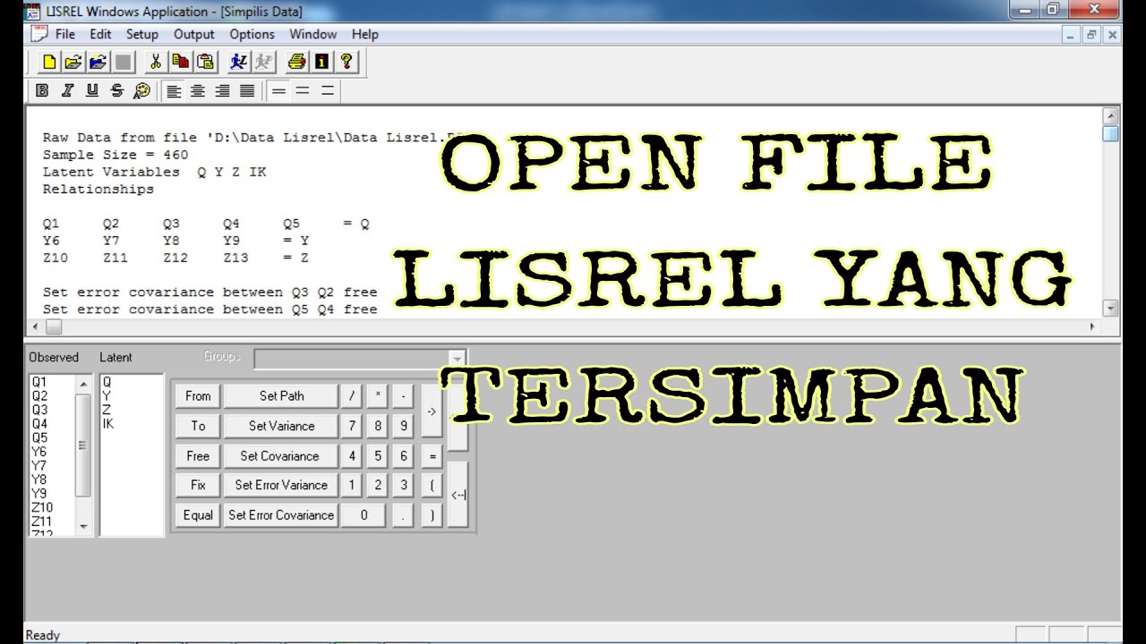 Cara Mudah Open Data yang Tersimpan - LISREL - YouTube