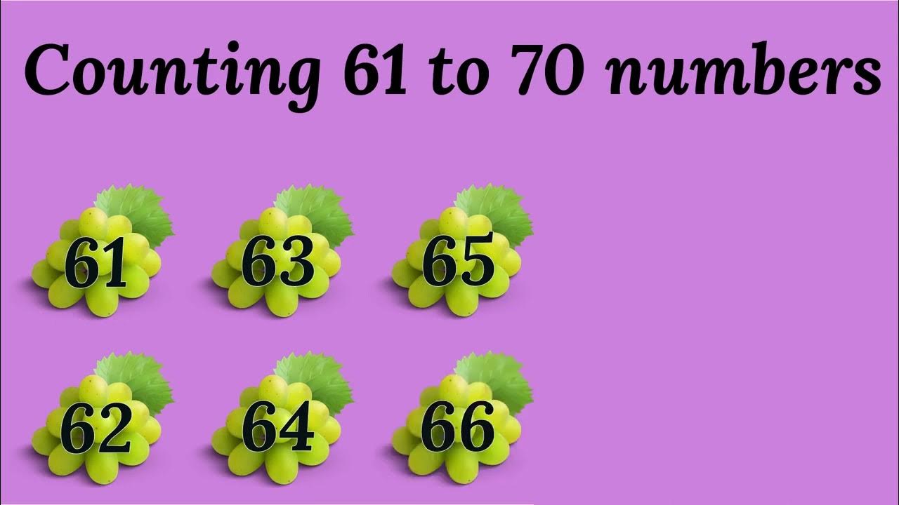 Counting 61 to 70 numbers - YouTube