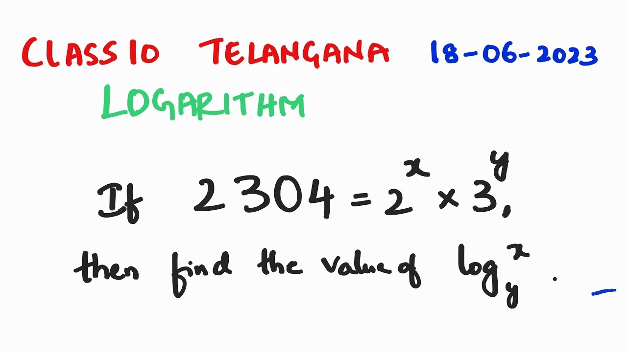 If 2304 2 Power X X 3 Power Y Then Find The Value Of log X To