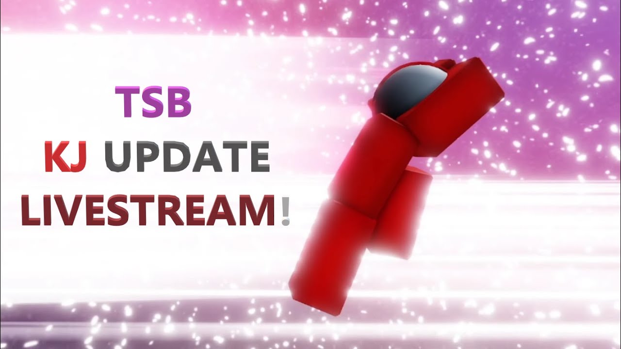 Roblox: TSB KJ UPDATE LIVESTREAM! | COUNTDOWN TILL KJ RELEASE! - YouTube