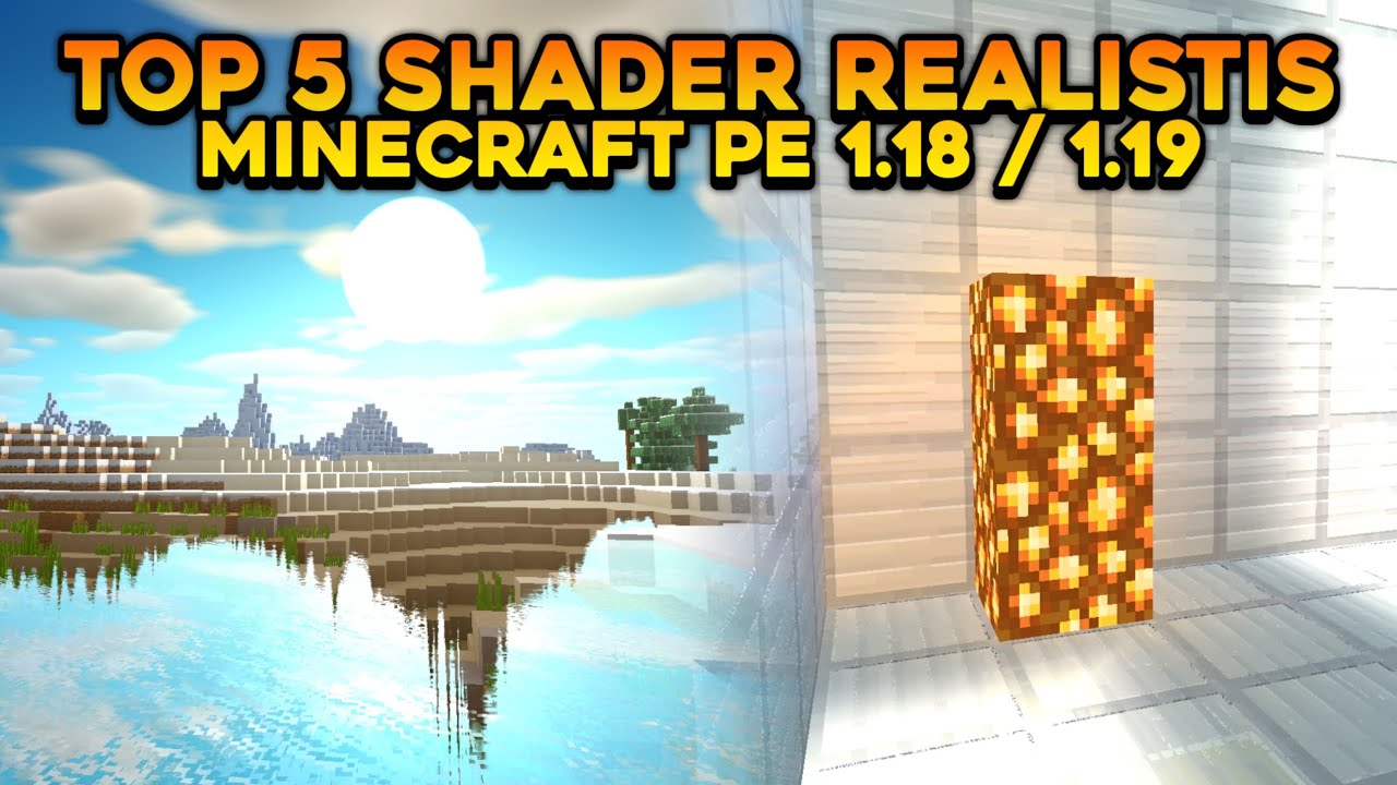 Best!!! 5 Ultra Realistic Shaders For Minecraft PE 1.19 / 1.18 - Mcpe ...