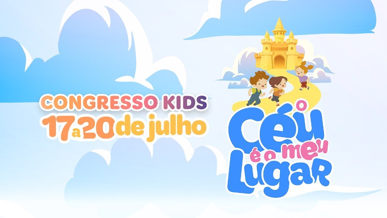 Céu é o meu lugar | Congresso Kids - YouTube
