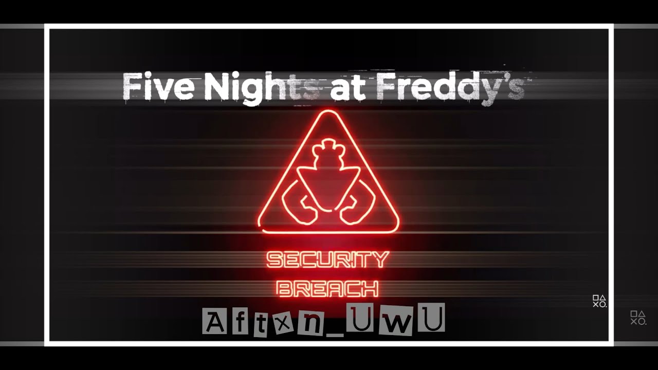 Five nights at Freddy security breach]edit ️🥺🥺 - YouTube