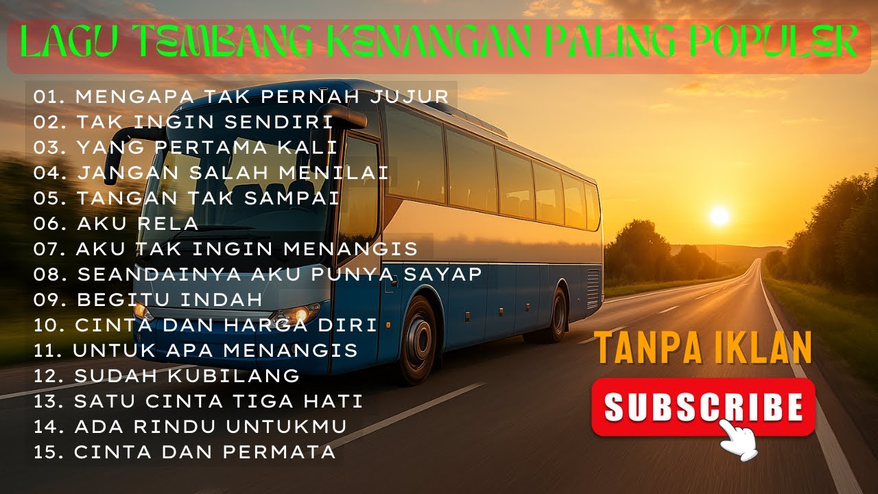 LAGU NOSTALGIA TEMBANG KENANGAN PALING POPULER 💔 MENGAPA TAK PERNAH ...