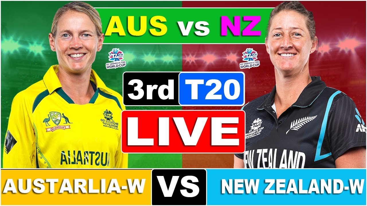 Live: Australia-W vs New zealand-W 3rd t20 Match Live Score only | Aus ...