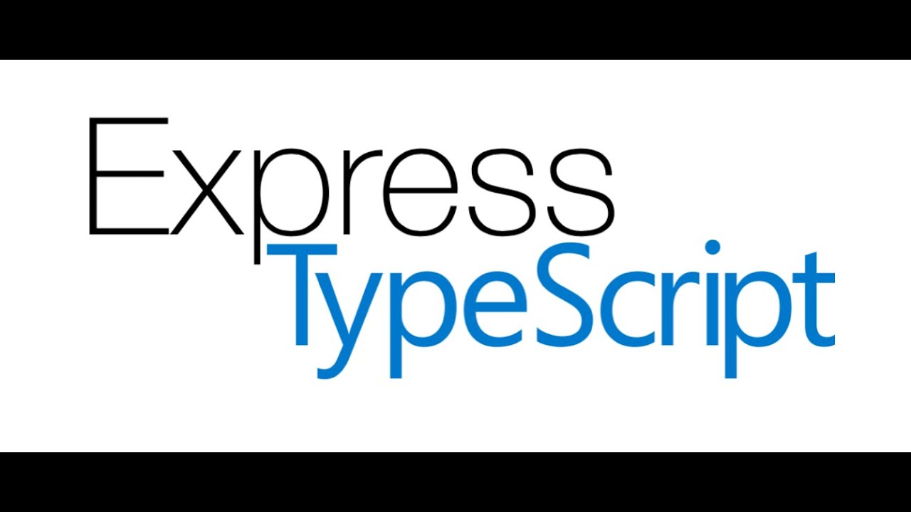 Express Typescript Helloworld Typescript Expressjs Helloworld Youtube 8965