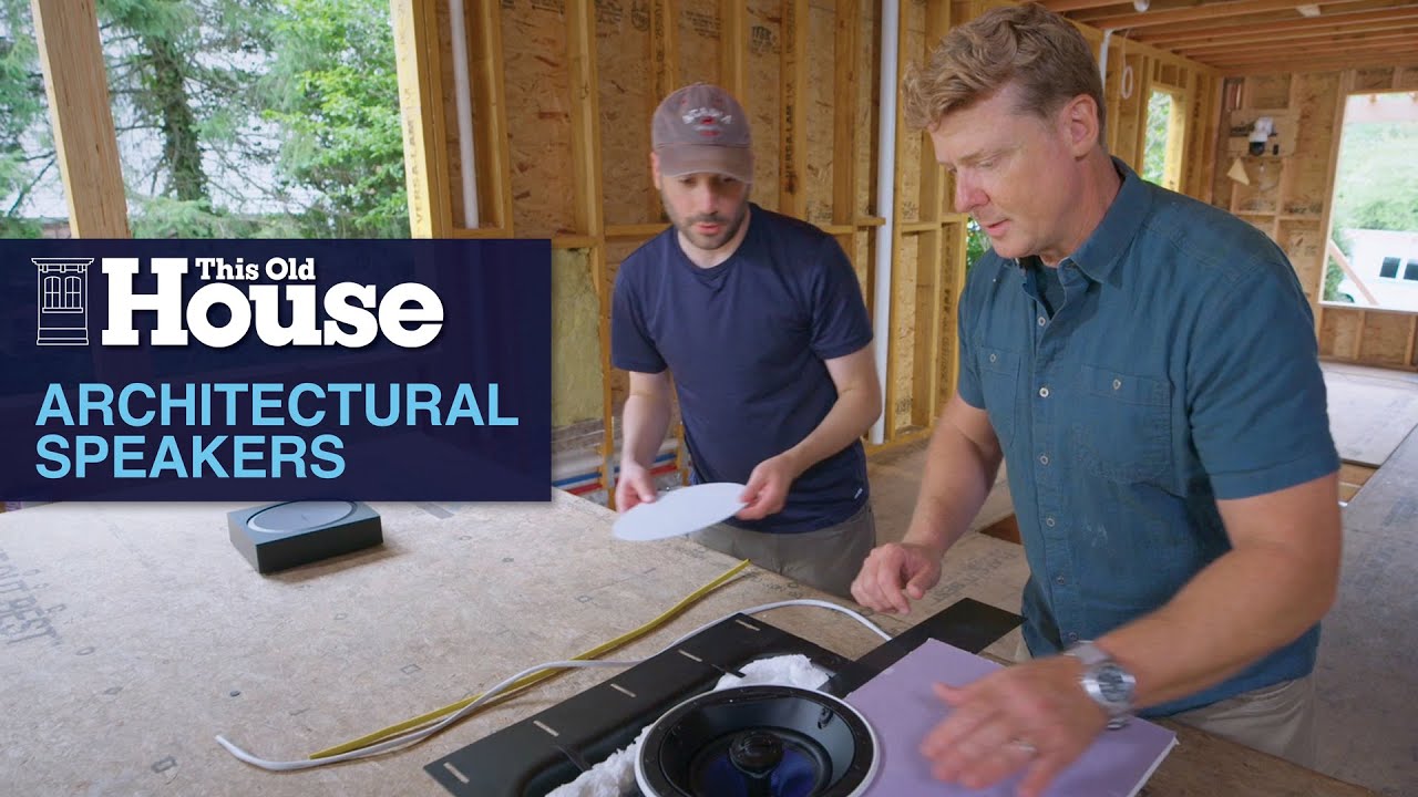 Installing Architectural Speakers | This Old House - Decorating Tricks