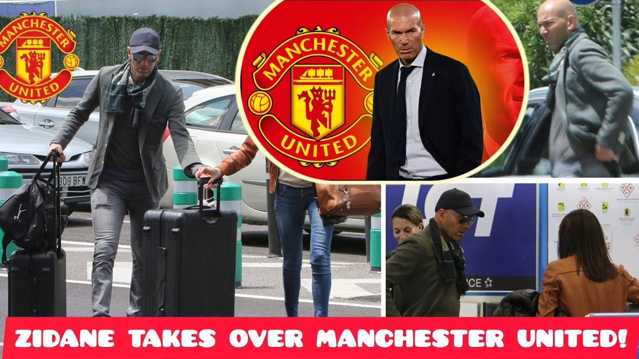 ZINEDINE ZIDANE'S SHOCK ARRIVAL AT MANCHESTER UNITED: A NEW ERA BEGINS ...