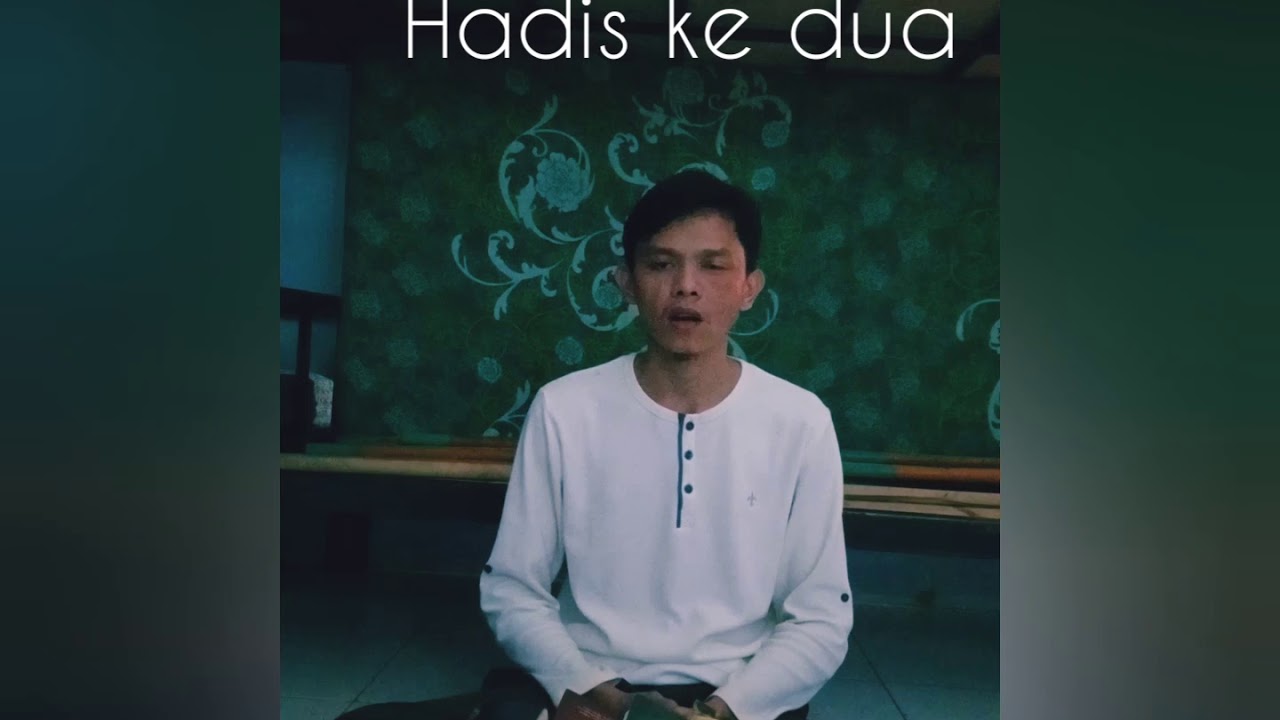 Hadis ke 2 - YouTube