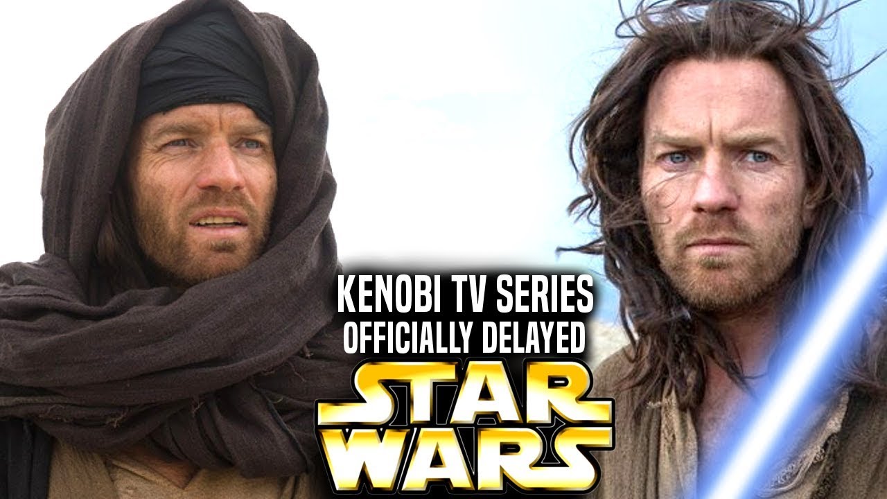 Kenobi TV Series Officially Delayed & More! (Star Wars Explained) - YouTube