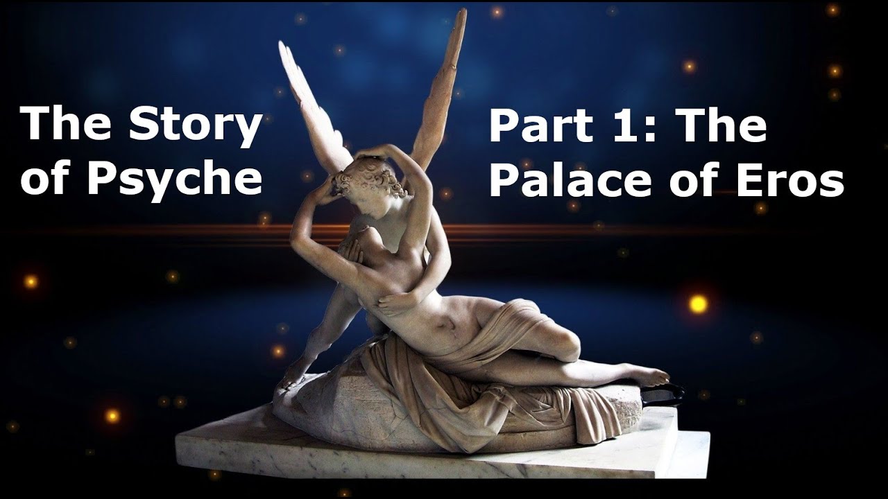 Psyche Part 1: The Palace of Eros (Legends of Greek Mythology) - YouTube