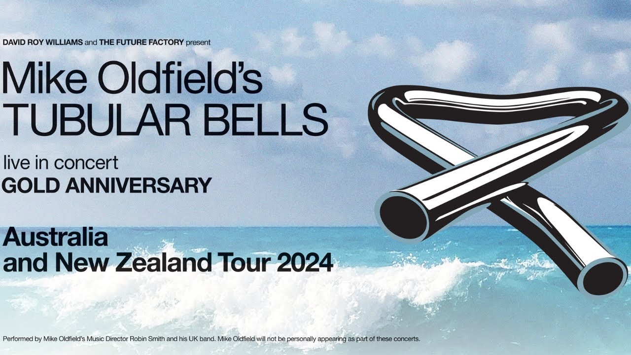 TUBULAR BELLS | AUSTRALIA & NEW ZEALAND TOUR 2024 - YouTube