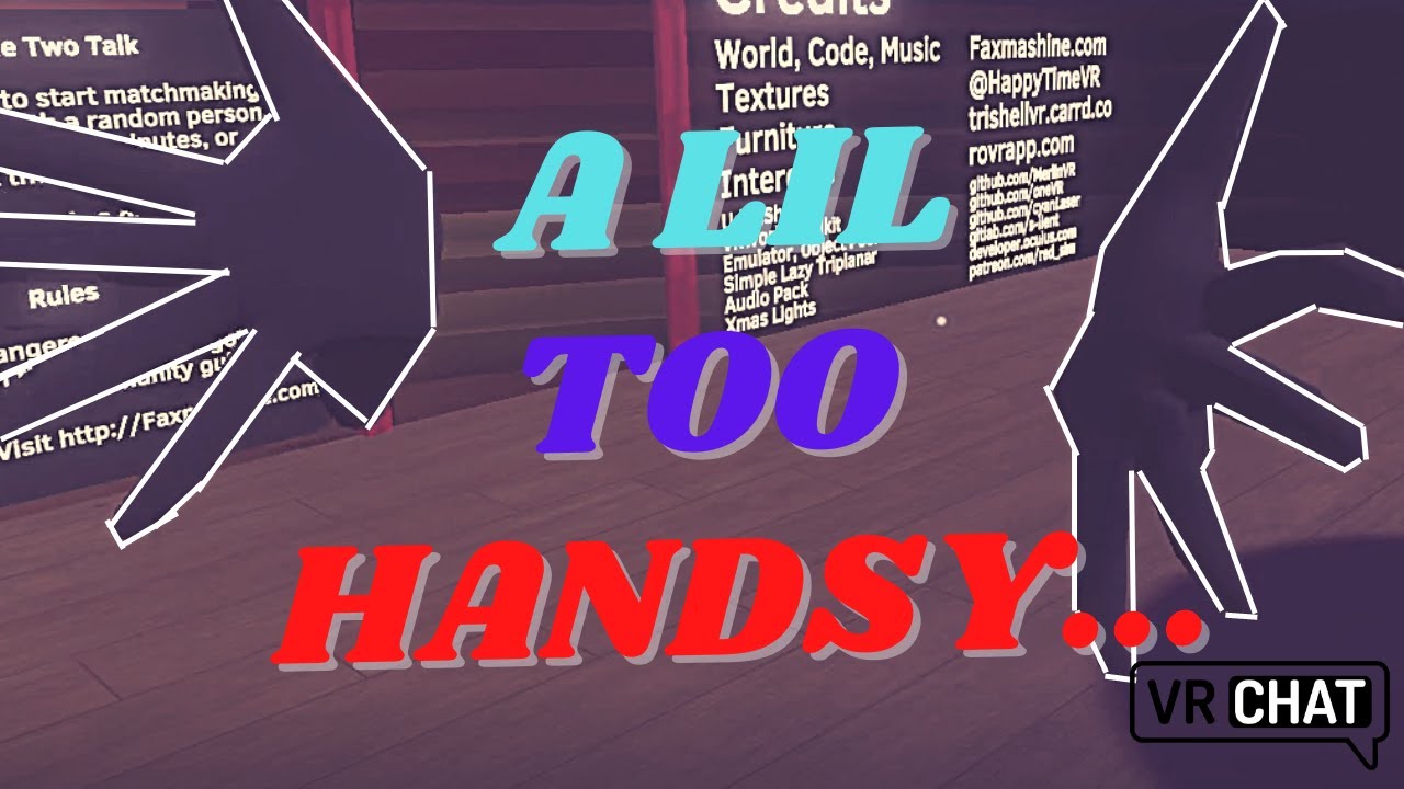 This Guy Got A Lil Handsy... | No Time Two Talk VRChat Funny Moments ...